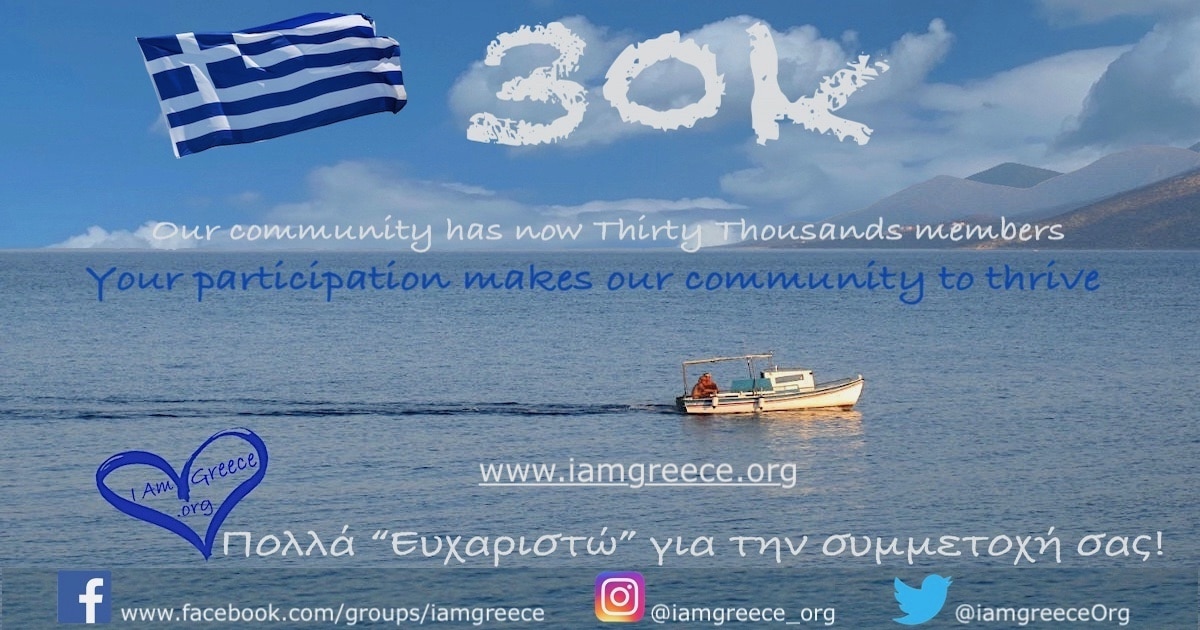 30k+ Members - Thank you — I Am Greece | I Am Greece